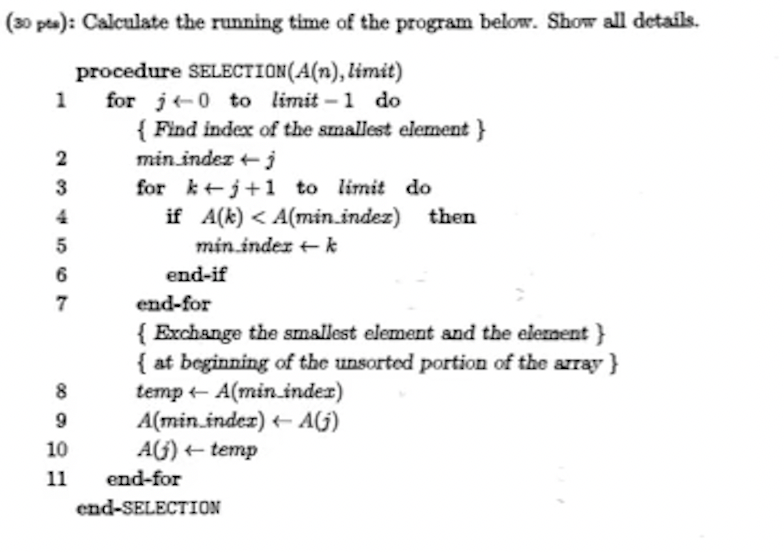 Solved (30 pes): Calculate the running time of the program | Chegg.com