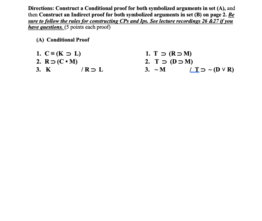 Solved Directions Construct A Conditional Proof For Both 