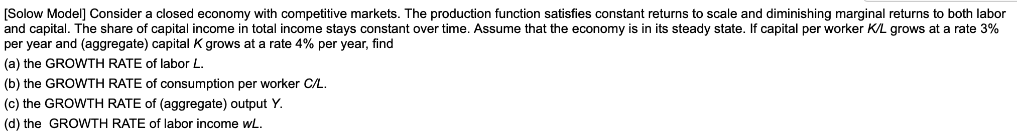 Solved [Solow Model] Consider a closed economy with | Chegg.com