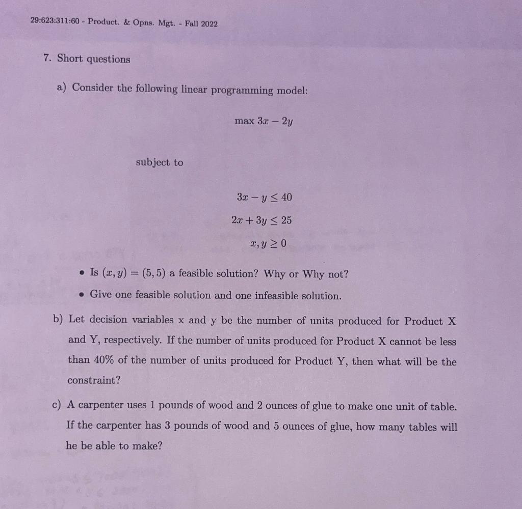 Solved 7. Short questions a) Consider the following linear | Chegg.com