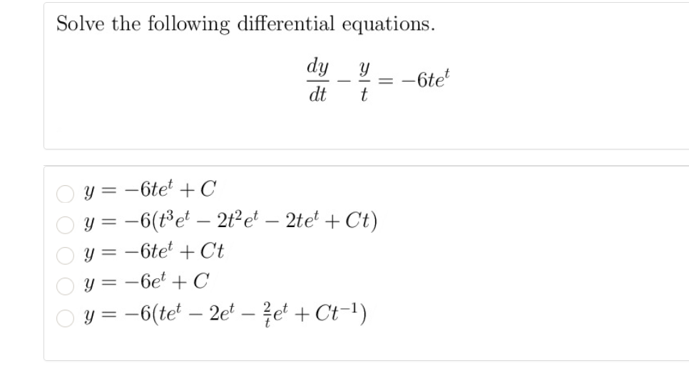 Solved Solve the following differential equations. dy dt y t | Chegg.com