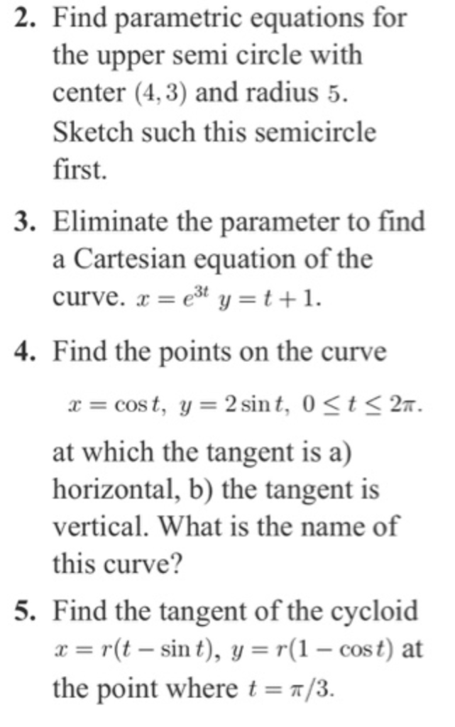 Solved 2. Find parametric equations for the upper semi | Chegg.com