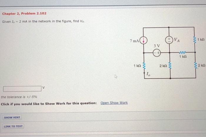 Solved Chapter 2, Problem 2.102 Given lo 2 mA in the network | Chegg.com