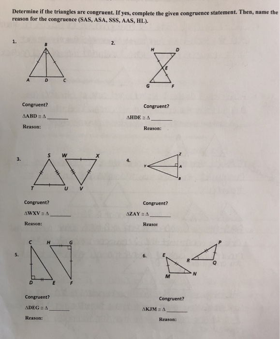 Solved Determine if the triangles are congruent. If yes, | Chegg.com