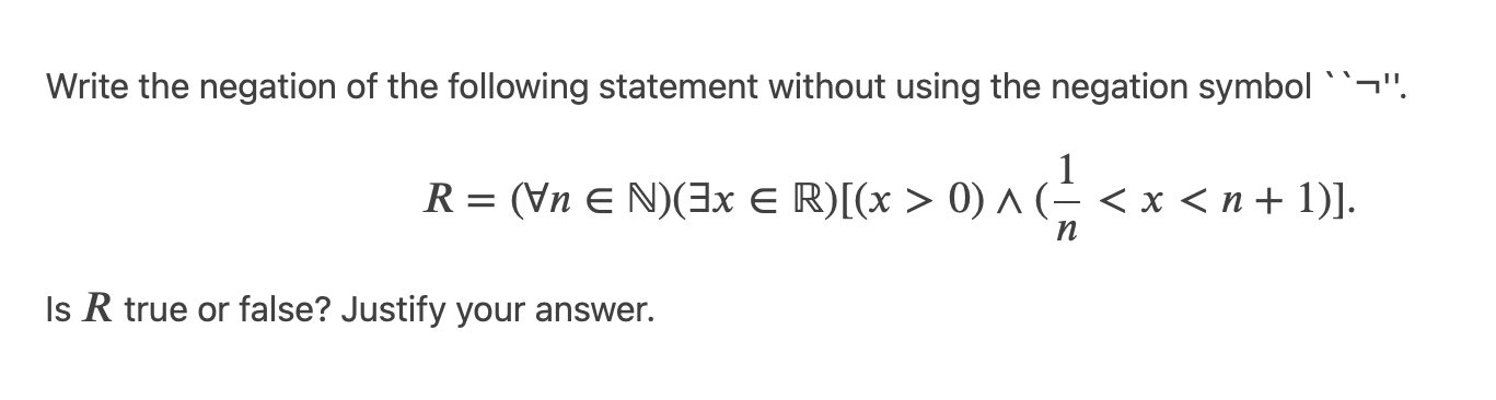 Solved Write the negation of the following statement without | Chegg.com