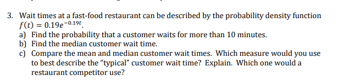 Solved 3. Wait times at a fast-food restaurant can be | Chegg.com