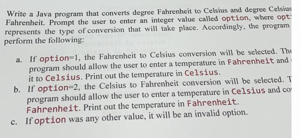 Solved Write a Java program that converts degree Fahrenheit | Chegg.com