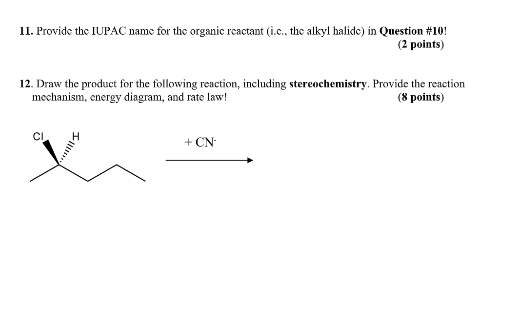 Solved 10. (a) (b) (C) (d) For the reaction below Write the | Chegg.com