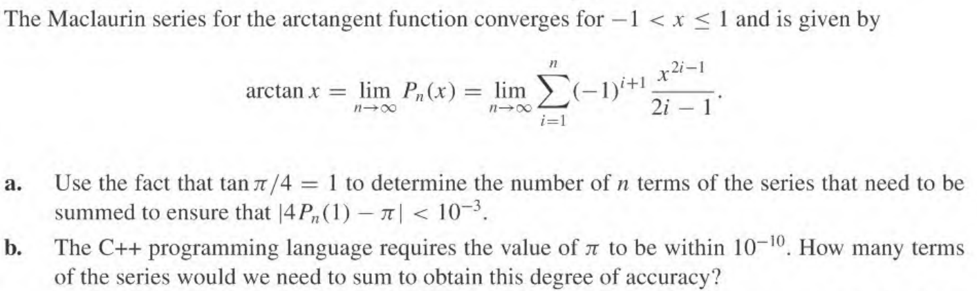 Solved The Maclaurin series for the arctangent function | Chegg.com