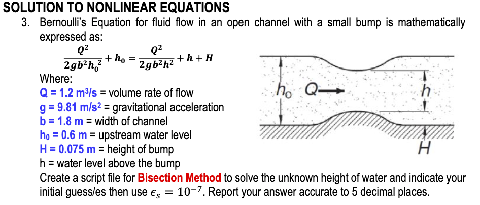 Solved Using matlab 3.Bernoulli’s Equation for fluid flow in | Chegg.com