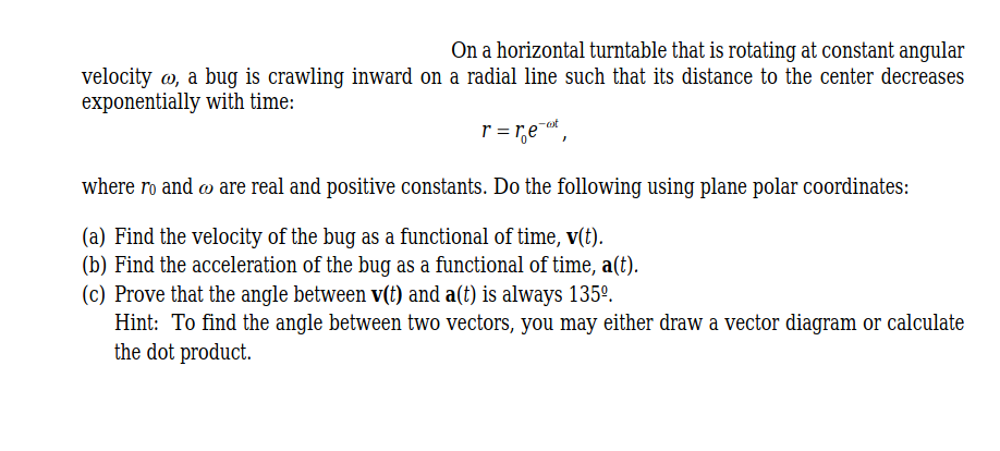 Solved On a horizontal turntable that is rotating at | Chegg.com