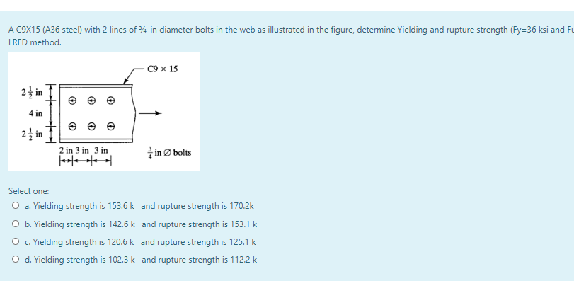 Solved A C9X15 (A36 steel) with 2 lines of 24-in diameter | Chegg.com