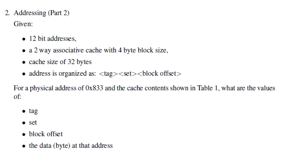 Solved 2. Addressing (Part 2) Given: 12 bit addresses, a 2 | Chegg.com