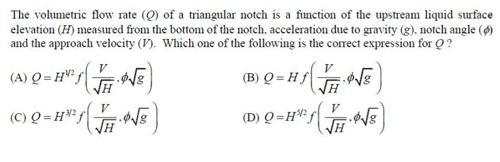 Solved The volumetric flow rate (Q) of a triangular notch is | Chegg.com