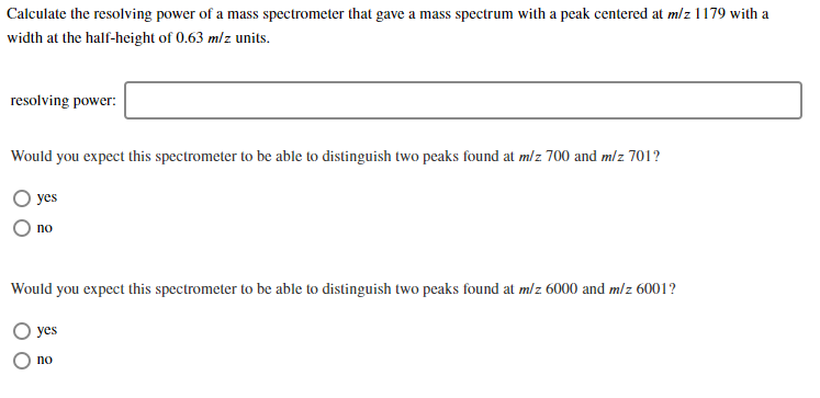 Solved Calculate the resolving power of a mass spectrometer | Chegg.com
