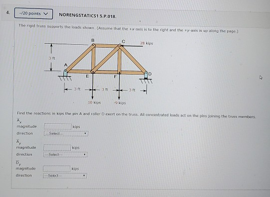 Solved - 20 points NORENGSTATICS1 S.P.018. The rigid truss | Chegg.com