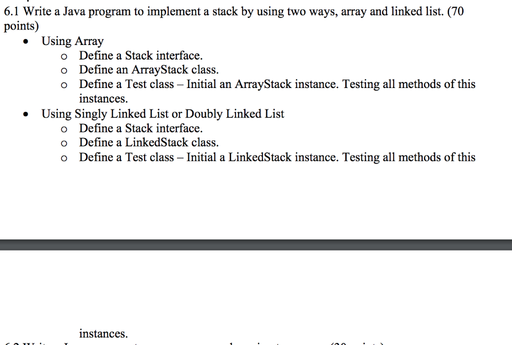 Solved 6.1 Write a Java program to implement a stack by | Chegg.com