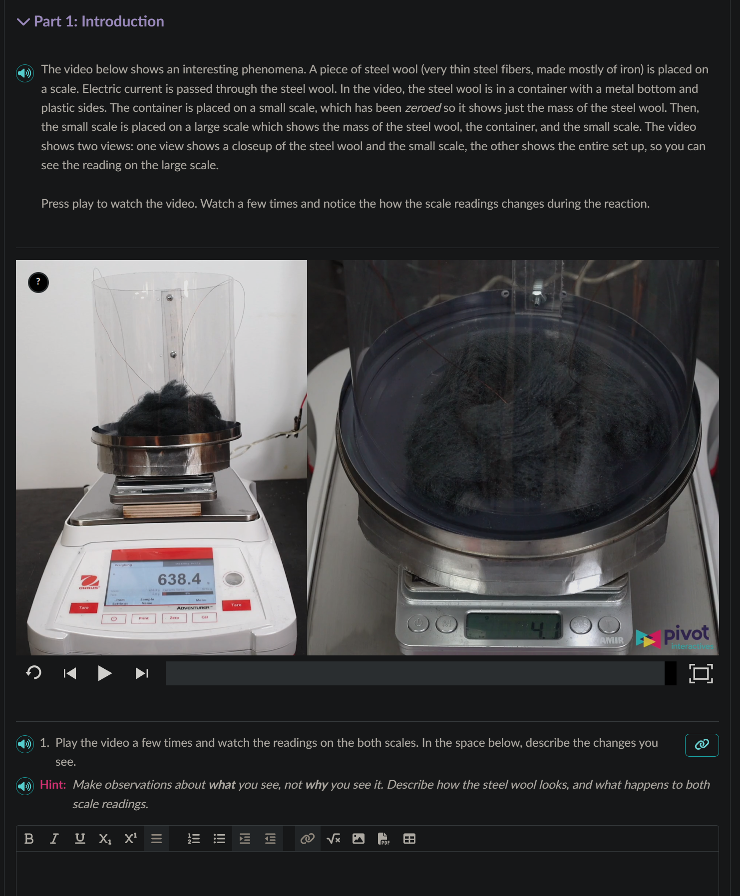 Part : IntroductionThe video below shows an | Chegg.com