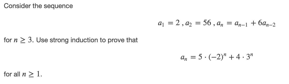 Solved Consider the sequence aj = 2 , a2 = 56 , an = An-1 + | Chegg.com