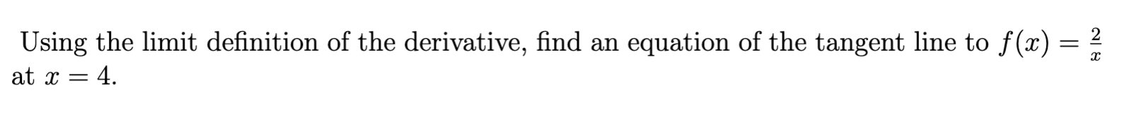 Solved Using the limit definition of the derivative, find an | Chegg.com