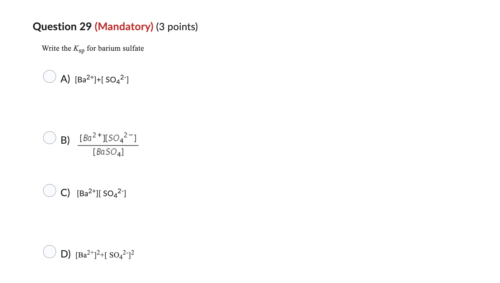 Solved Question 29 (Mandatory) (3 ﻿points)Write the Ksp | Chegg.com