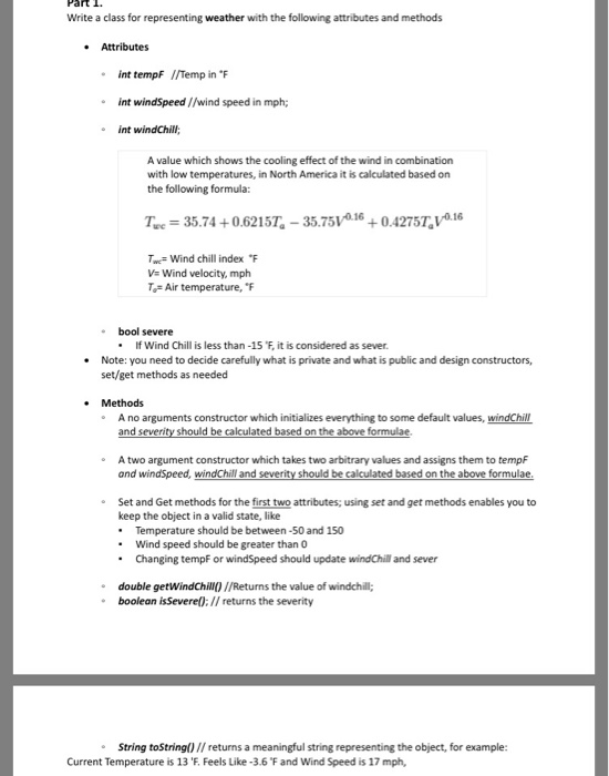 Solved Part 1. Write a class for representing weather with | Chegg.com