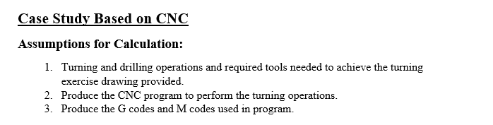 Solved Case Study Based on CNC Assumptions for Calculation: | Chegg.com