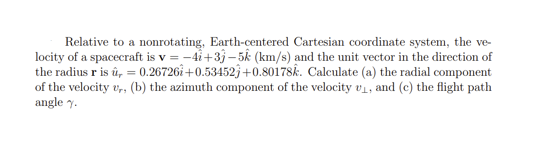 Solved Relative To A Nonrotating Earth Centered Cartesian