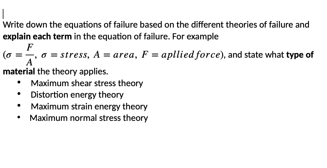 Solved Write down the equations of failure based on the | Chegg.com