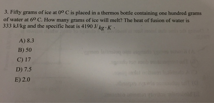 Solved 3. Fifty grams of ice at 00 C is placed in a thermos | Chegg.com