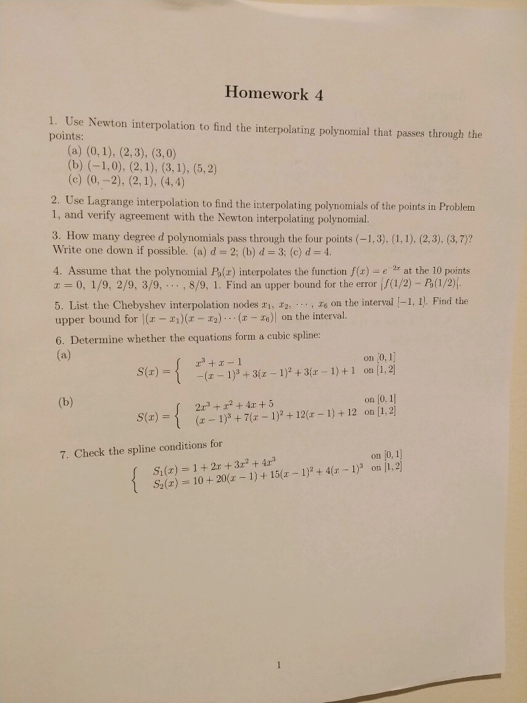 Solved Homework 4 1. Use Newton interpolation to find the | Chegg.com