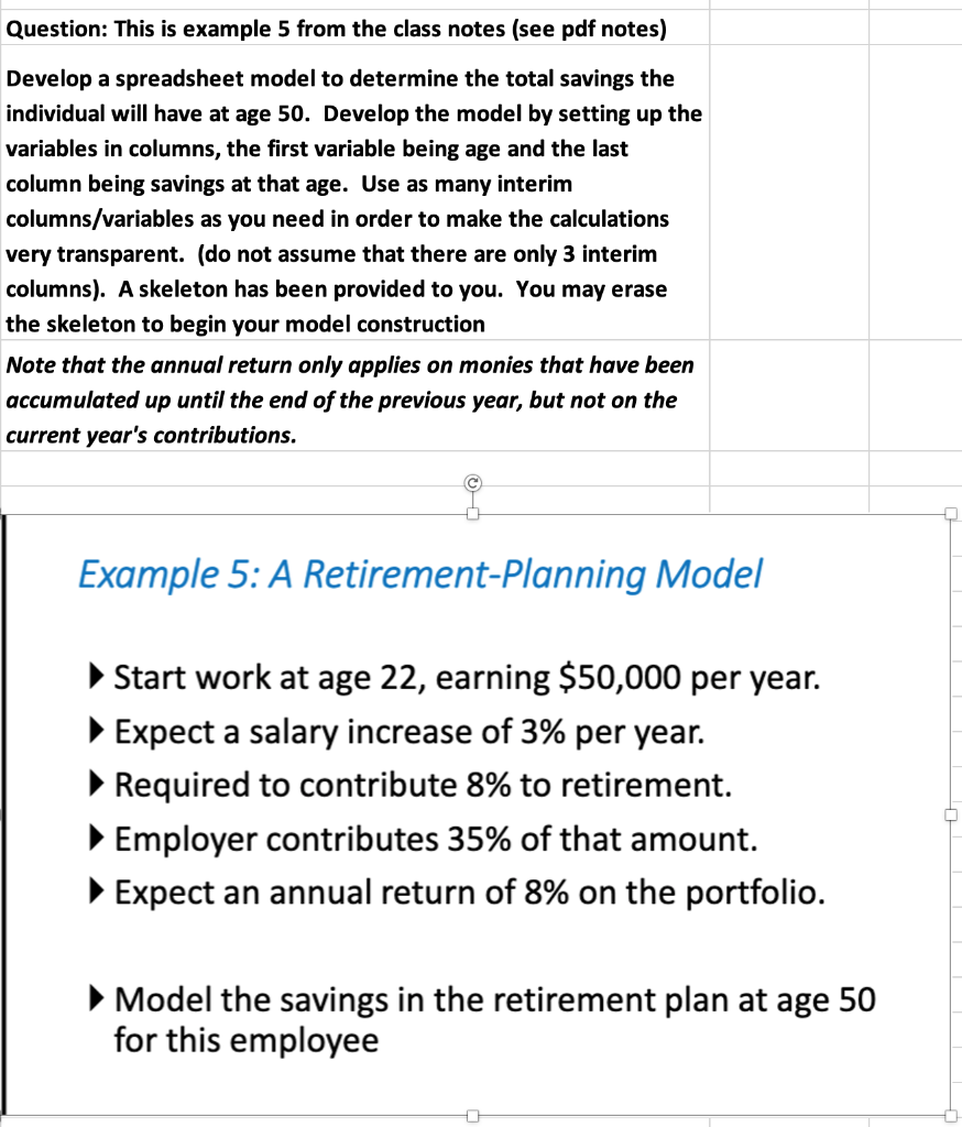 Solved Example 5: A Retirement-Planning Model Start work at | Chegg.com