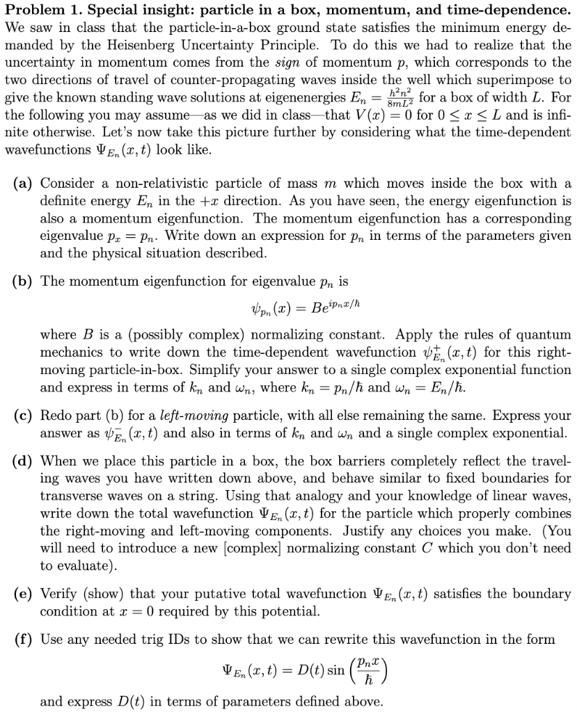 Solved Problem 1. Special insight: particle in a box, | Chegg.com
