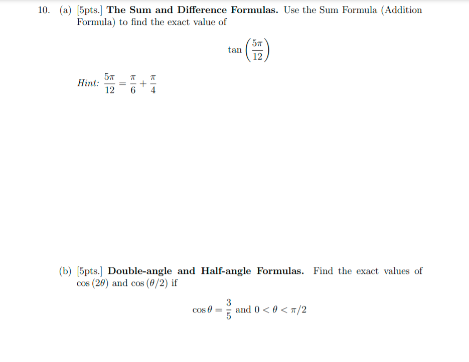 Solved 10. (a) [5pts. The Sum and Difference Formulas. Use | Chegg.com