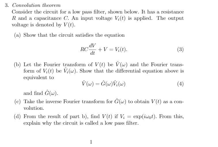 Solved 3. Convolution theorem Consider the circuit for a low | Chegg.com