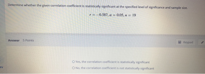 Solved Determine Whether The Given Correlation Coefficient