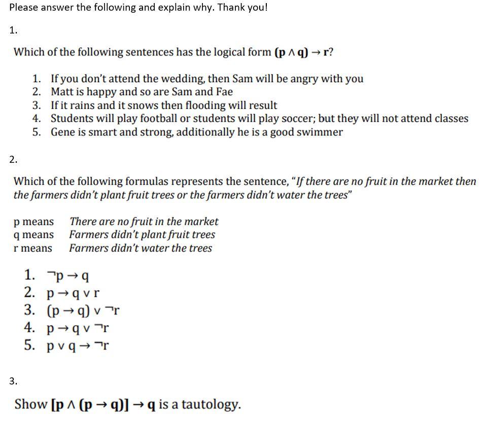 Solved Please answer the following and explain why. Thank | Chegg.com