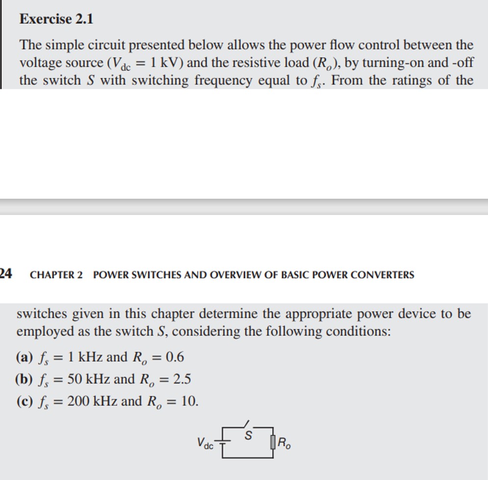 Solved switches given in this chapter determine the | Chegg.com