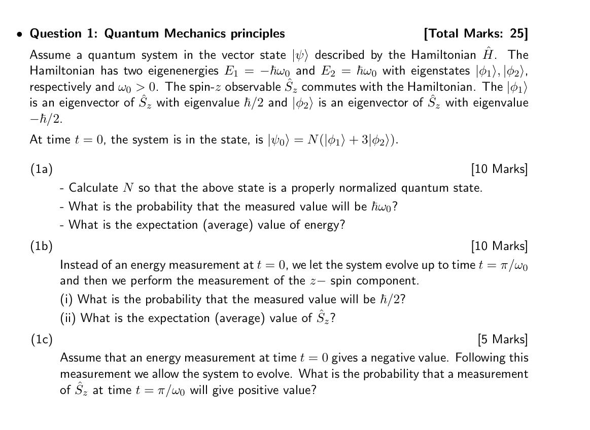 Solved Question 1: Quantum Mechanics principles [Total | Chegg.com