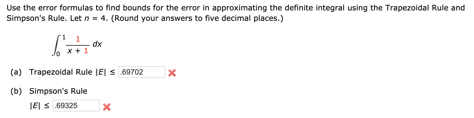 Solved Use the error formulas to find bounds for the error | Chegg.com