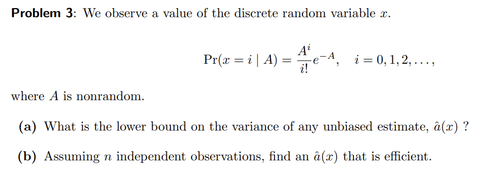 Solved Problem 3: We observe a value of the discrete random | Chegg.com