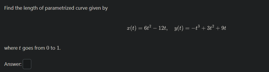 Solved Find the length of parametrized curve given by | Chegg.com
