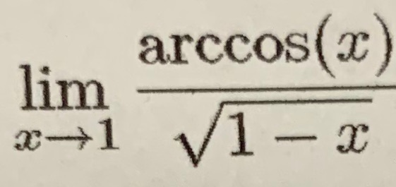 Solved . arccos(x) lim lim 2 sin(/) lim | Chegg.com
