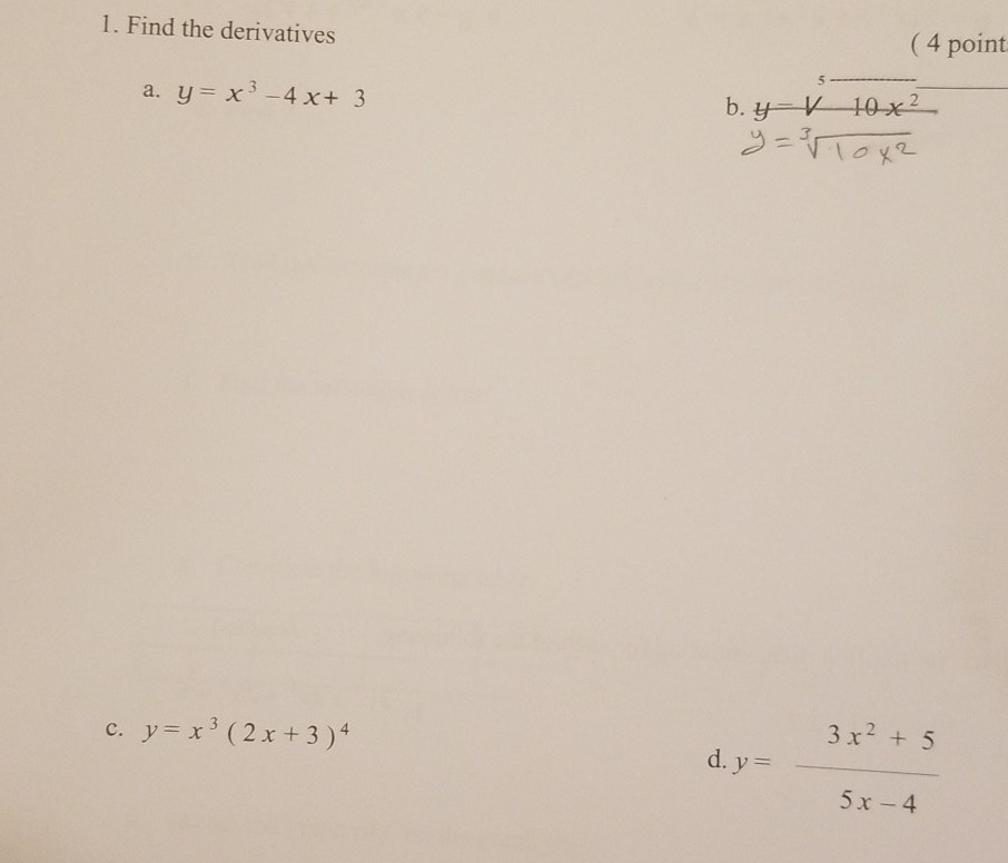 Solved 1. Find the derivatives ( 4 point a. y = x - 4x + 3 | Chegg.com