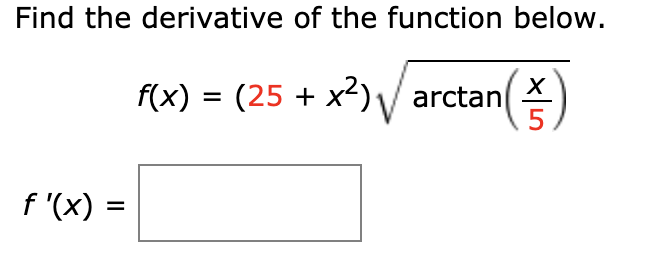 Solved Find the derivative of the function below. f(x) = | Chegg.com