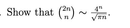 Solved 2n - Show that (20) 4n πη n | Chegg.com