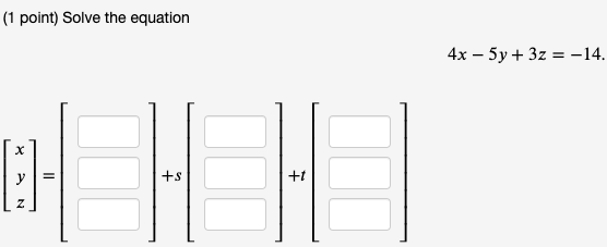 Solved (1 point) Solve the equation | Chegg.com