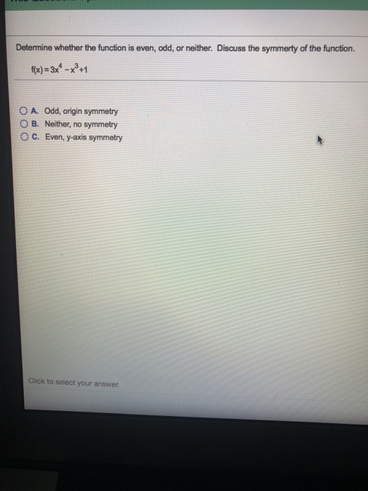 Solved Determine whether the function is even, odd, or | Chegg.com