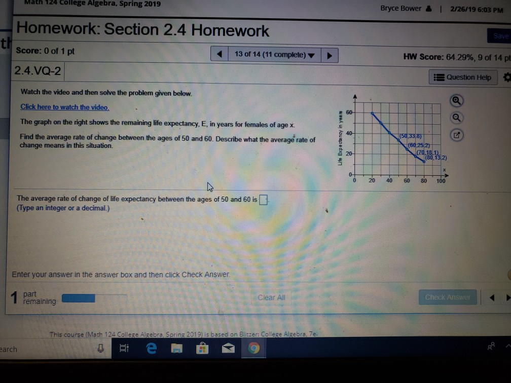 Solved Math 124 College Algebra, Spring 2019 Bryce Bower & | Chegg.com