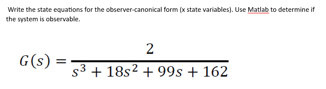 Solved Write the state equations for the observer-canonical | Chegg.com